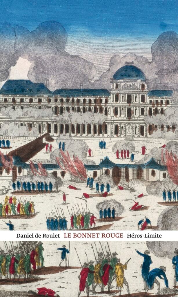 Le Bonnet Rouge, roman de Daniel de Roulet